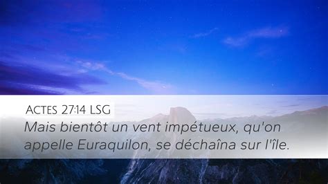 Actes 27 14 LSG Desktop Wallpaper Mais bientôt un vent impétueux qu