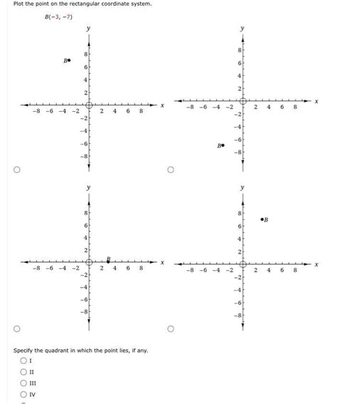 [answered] plot the point on the rectangular coordinate system b 3 7 bo kunduz