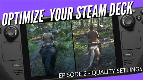 Steam Deck Optimization Guide Ep 2 Perfect Graphics Settings YouTube