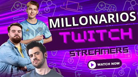 Cuanto Ganan Los Streamers De Twitch Cu Nto Cobran Youtube