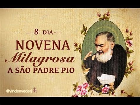 Novena de São Padre Pio 8 Dia YouTube Padre pío Santo padre