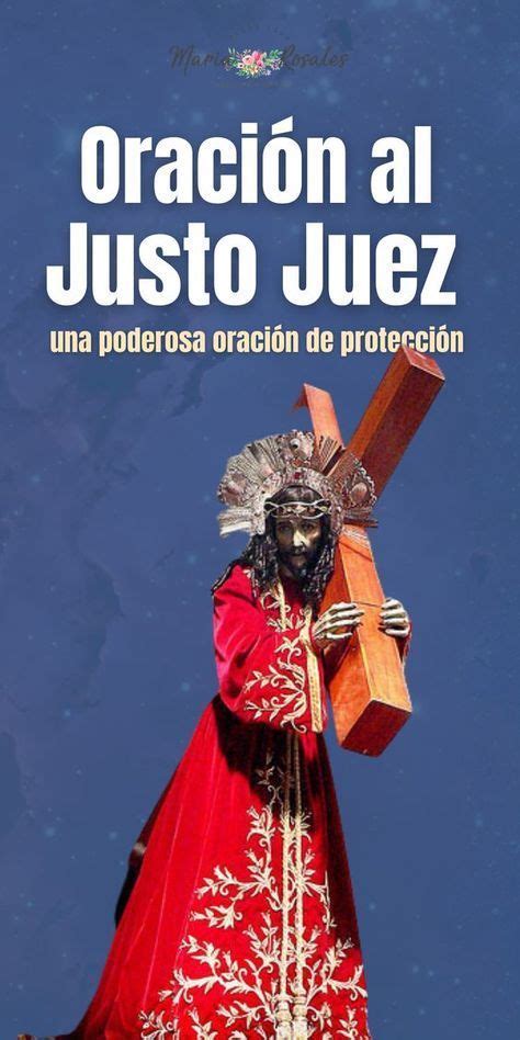 Oraci N Al Justo Juez La Verdadera Oraci N Que Protege De Los Enemigos