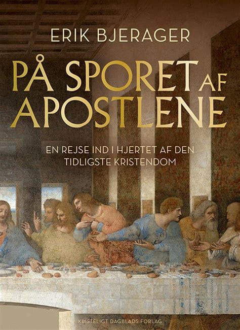 På sporet af apostlene af Erik Bjerager Bog idé