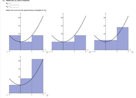 solved a estimate the area under the graph of f the