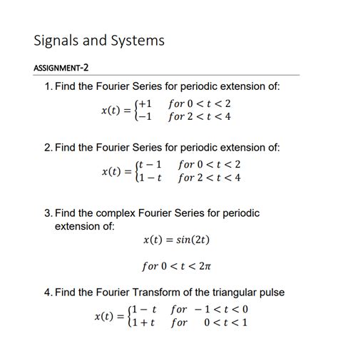 solved signals and systems assignment 2 1 find the fourier