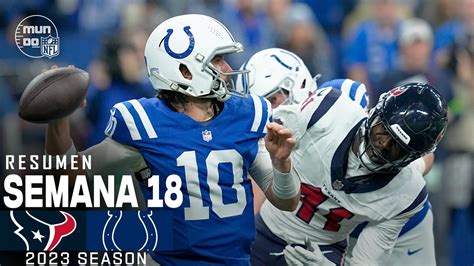 Houston Texans Vs Indianapolis Colts Semana 18 NFL 2023 NFL