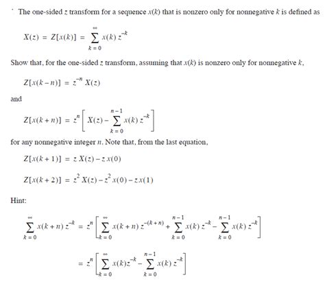 solved the one sided z transform for a sequence x k that is