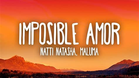 Natti Natasha X Maluma Imposible Amor Top Best Songs YouTube