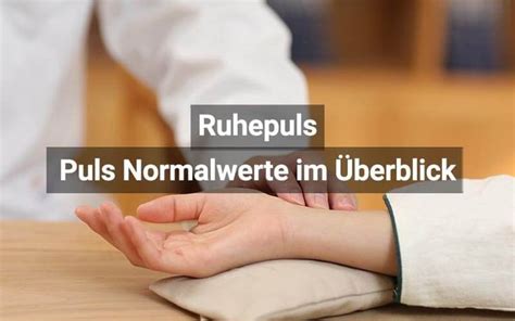 Ruhepuls normale Pulswerte im Überblick Puls Ruhe Hoher puls