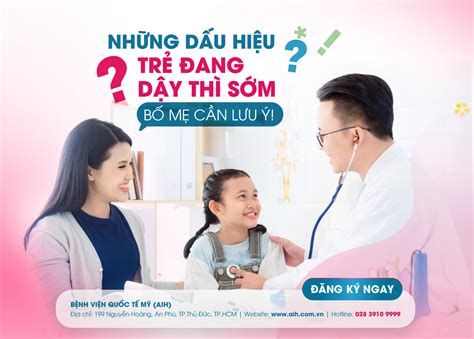 NHỮNG DẤU HIỆU TRẺ ĐANG DẬY THÌ SỚM BỐ MẸ CẦN LƯU Ý Bệnh Viện Quốc
