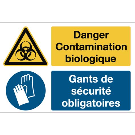Panneau Picto Danger Contamination Biologique Gants de Sécurité