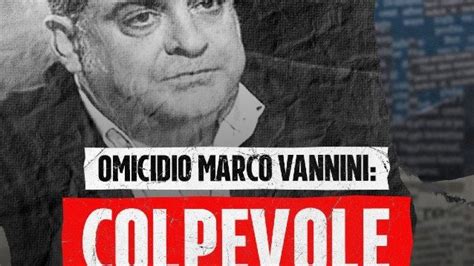 Omicidio Marco Vannini La Sentenza Della Cassazione Antonio Ciontoli