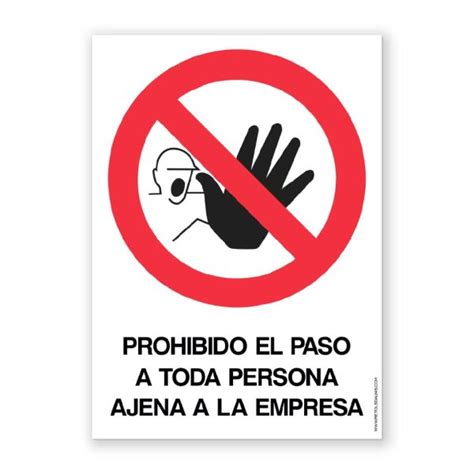 Señal Prohibido el Paso a Toda Persona Ajena a la Empresa Rótulos