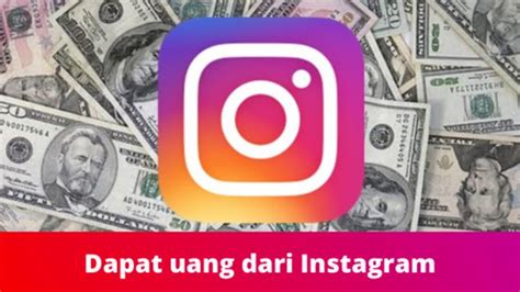 Cara Mendapatkan Uang Dari Instagram Untuk Pemula Tanpa Modal FulusNesia