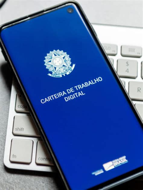 Carteira De Trabalho Digital Veja Como Conseguir A Sua