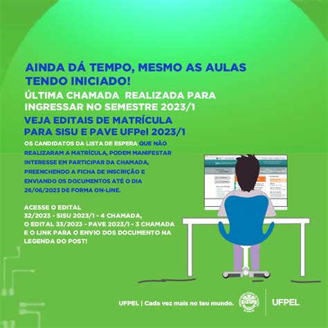 Coordenação de Comunicação Social UFPel lança última chamada para