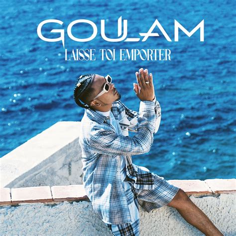 Laisse Toi Emporter Single Album Par Goulam Apple Music