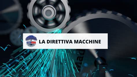 Direttiva Macchine Ce E Marcatura Ce Cec Group Ti Aiuta