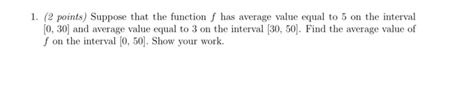 solved 1 2 points suppose that the function f has average