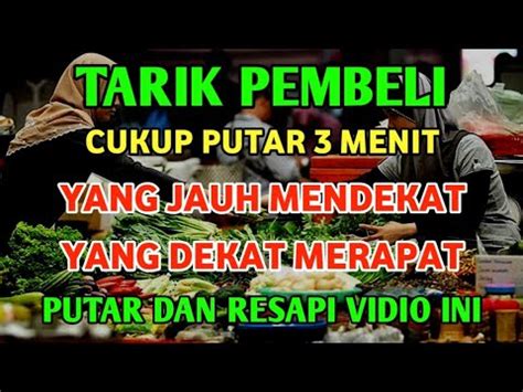 TARIK PEMBELI CUKUP PUTAR 3 MENIT YANG JAUH MENDEKAT YANG DEKAT