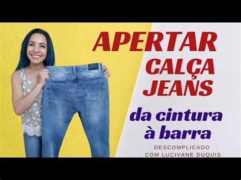 APERTAR CALCA JEANS diminuir medidas de calça