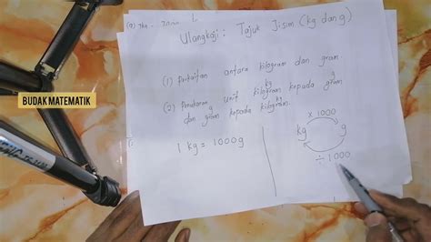 Tahun 4 5 6 Perkaitan Antara Kg Dan G Tukar Kg Kepada G Tukar G