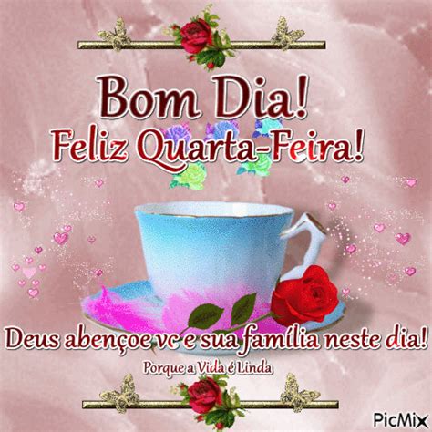 Feliz Quarta Deus Aben Oe Voc E Sua Fam Lia Mensagem De Bom Dia