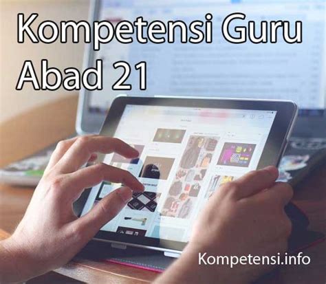 Sepuluh Kompetensi Guru Di Abad 21 Info Kompetensi