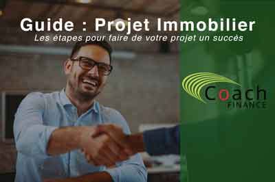 Guide Réussir son projet Immobilier