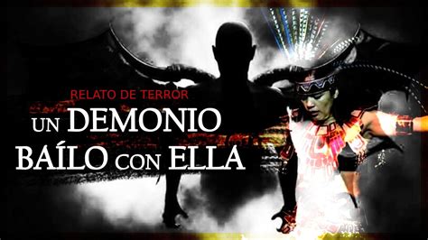 Un Demonio Bailó Conmigo en la Cueva del Diablo Iztapalapa Relato de