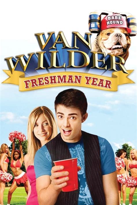 Van Wilder Freshman Year 2009 Posters The Movie Database TMDB