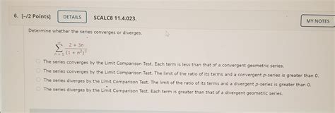 Solved Determine Whether The Series Converges Or Diverges Chegg