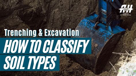 How To Classify Different Soil Types Trenching And Excavation