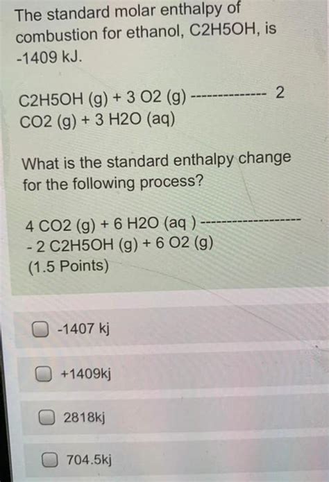 Solved The Standard Molar Enthalpy Of Combustion For Chegg