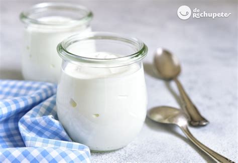 Cómo hacer yogurt casero De Rechupete