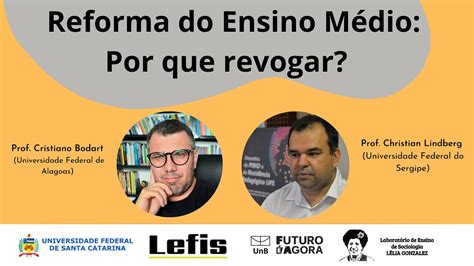 Novo Ensino Médio Por que revogar a Reforma YouTube