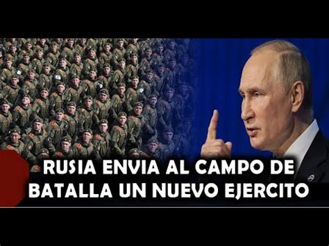 ULTIMA HORA Rusia saca al campo de Batalla un Nuevo Ejército al Este