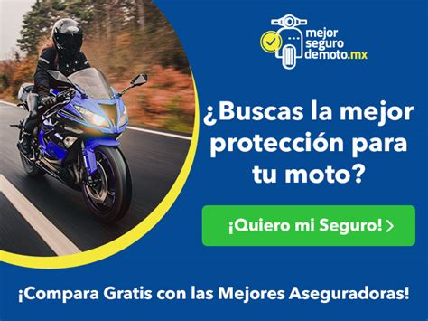 Los Mejores 10 Seguros para Motos en México 2023
