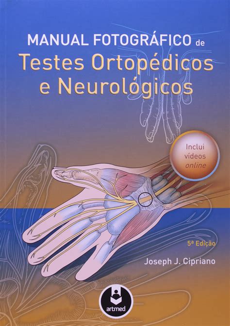 Manual Fotográfico de Testes Ortopédicos e Neurológicos PDF Joseph J