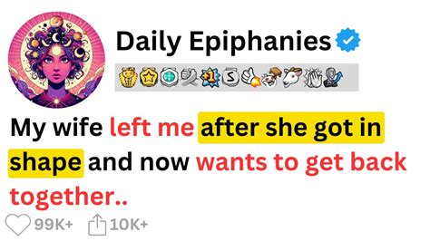 My Wife Left Me After She Got In Shape And Now Wants To Get Back
