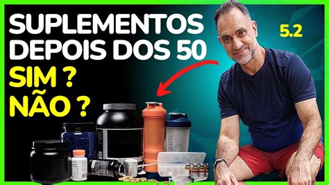 SUPLEMENTOS PARA GANHAR MUSCULO DEPOIS DOS 50 ANOS QUAIS MAIS