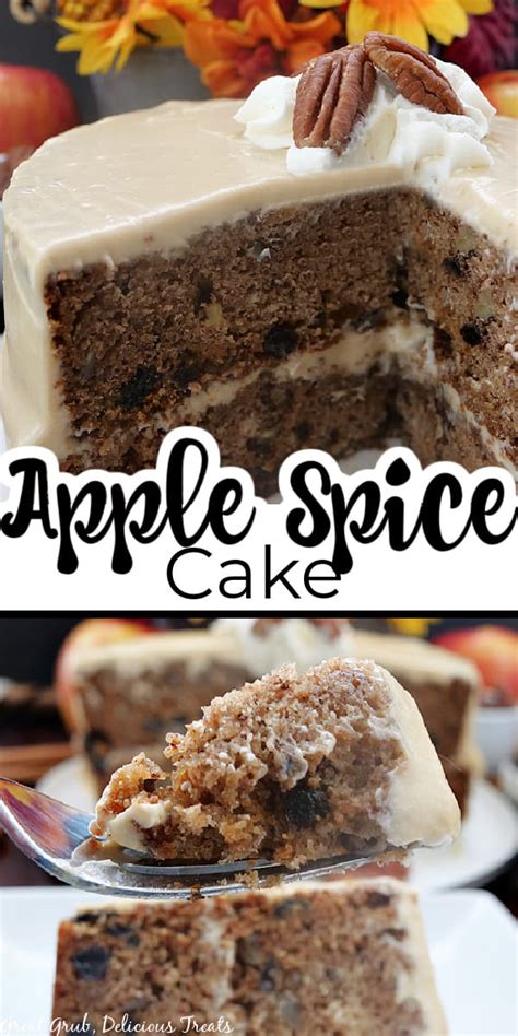 Apple Spice Cake Recipe Great Grub Delicious Treats