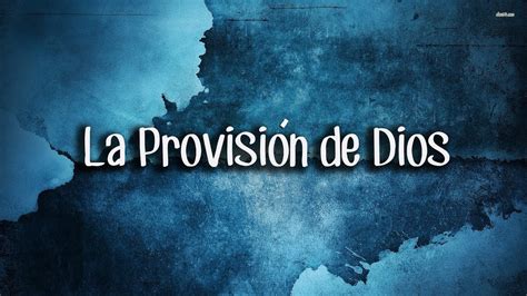 Reflexión del Evangelio La Provisión de Dios YouTube