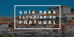 Gu A Del Alumno Estudiar En Portugal Impulsat