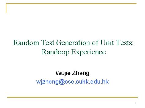 random test generation of unit tests randoop experience