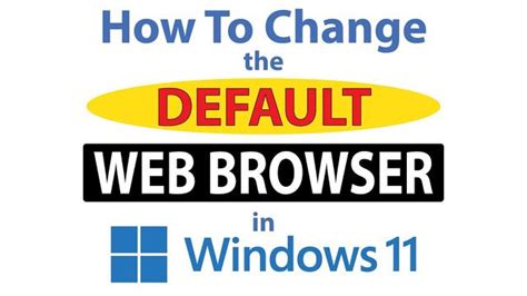 How To Change Default Browser In Windows Updated Steps Updated