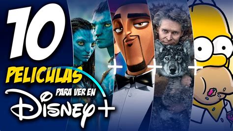 Las 10 MEJORES PELÍCULAS para ver en DISNEY PLUS YouTube