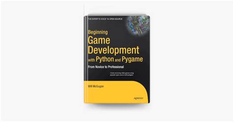 Beginning Game Development With Python And Pygame On Apple Books