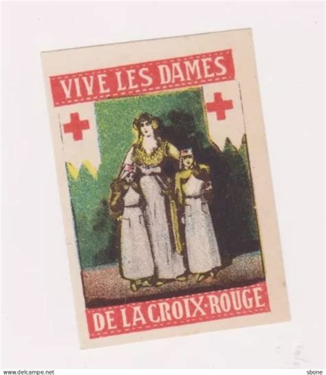 VIGNETTE MILITAIRE DELANDRE Croix Rouge Patriotique Vive Les
