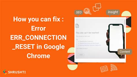 Fix Error ERR CONNECTION RESET In Google Chrome